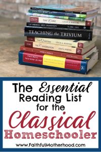 11 Essential Books on the Christian Classical Reading List for Mom ...