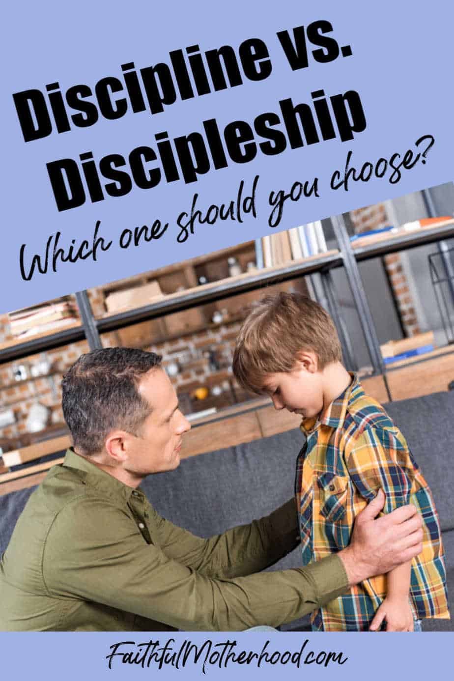 5 Simple Keys to Discipling Your Children Well - Faithful Motherhood
